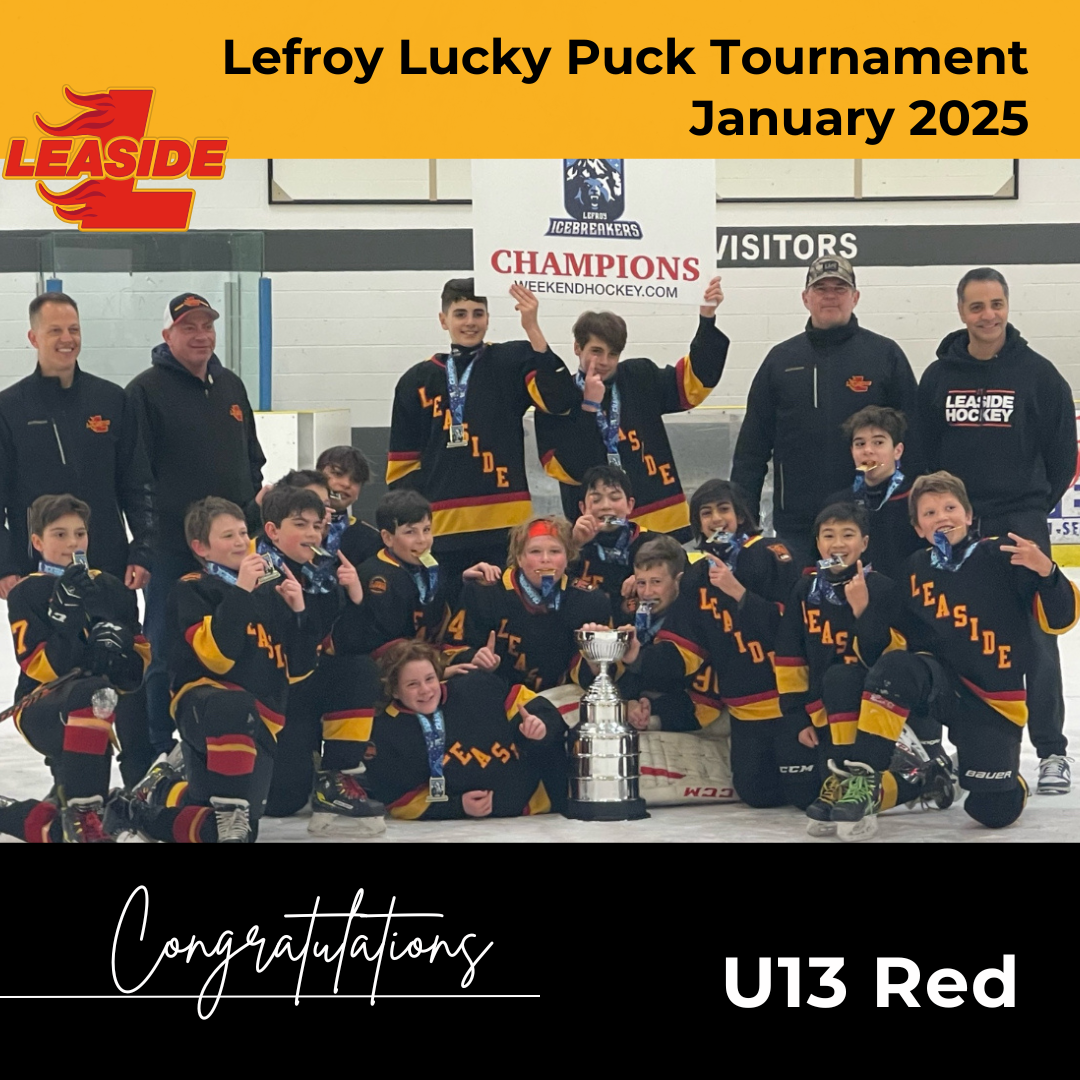 U13 Red Wins 2025 Lefroy Lucky Puck Tournament - Leaside Hockey