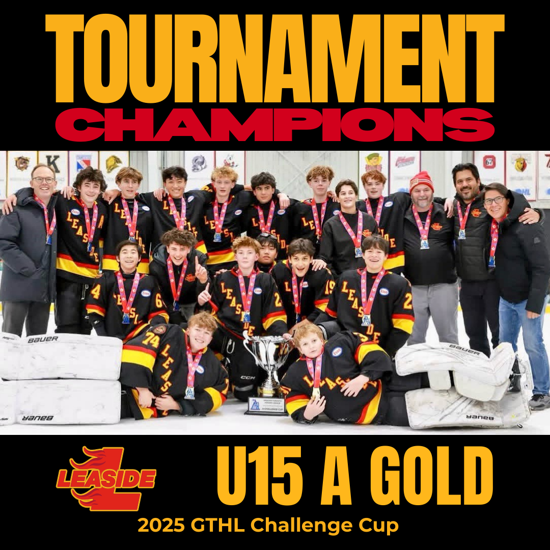 U15 A Gold Wins the 2025 GTHL Challenge Cup! - Leaside Hockey